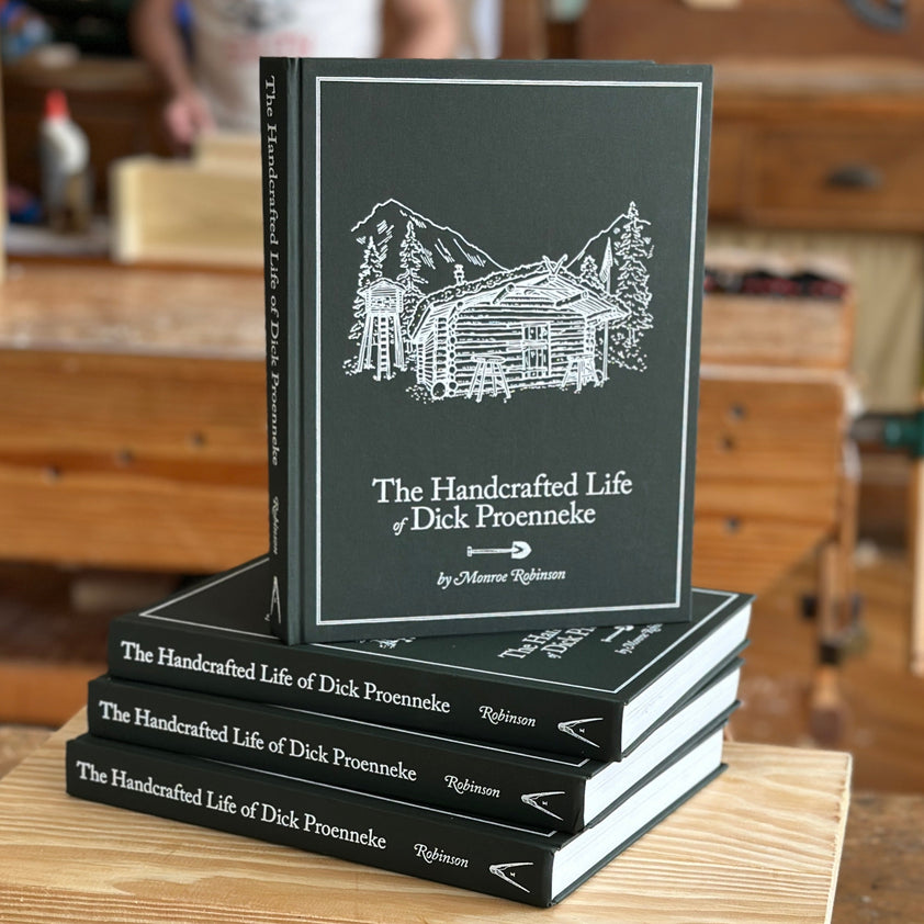 The Handcrafted Life of Dick Proenneke – Lost Art Press
